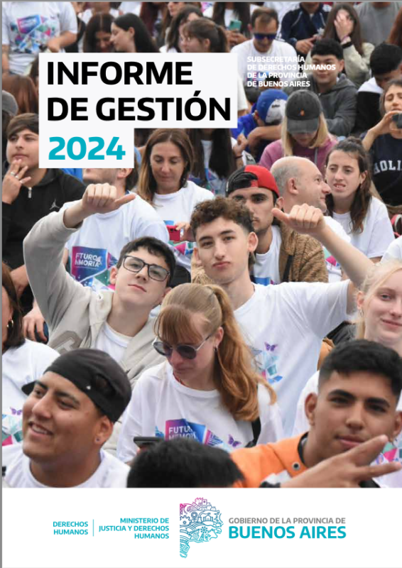 Informe de gestión 2024 – Subsecretaría de Derechos Humanos